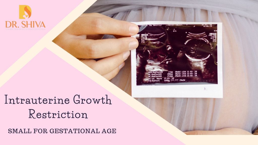 Intrauterine Growth Restriction/Babies Small for Dates | IUGR Complications